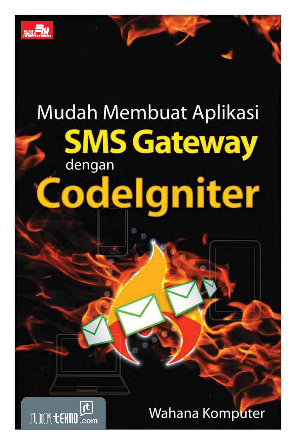 Mudah Membuat Aplikasi SMS Gateway dengan CodeIgniter
