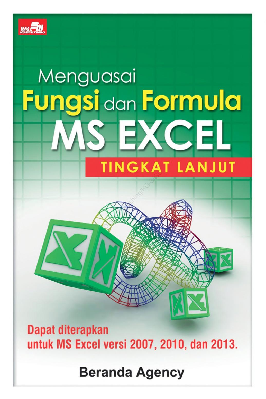 Menguasai Fungsi dan Formula MS Excel Tingkat Lanjut