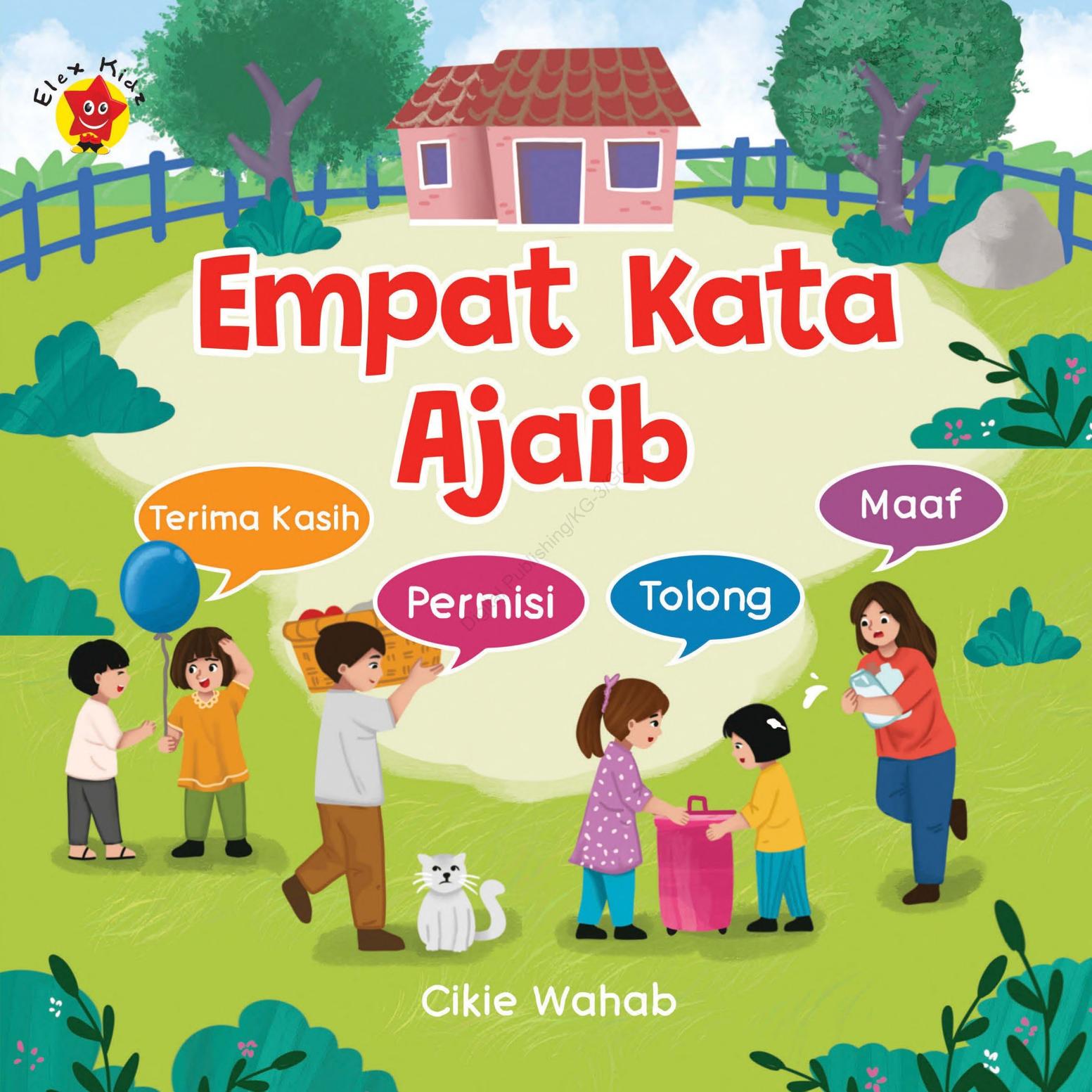 sampul depan Empat Kata Ajaib: Terima Kasih, Permisi, Tolong, Maaf ...
