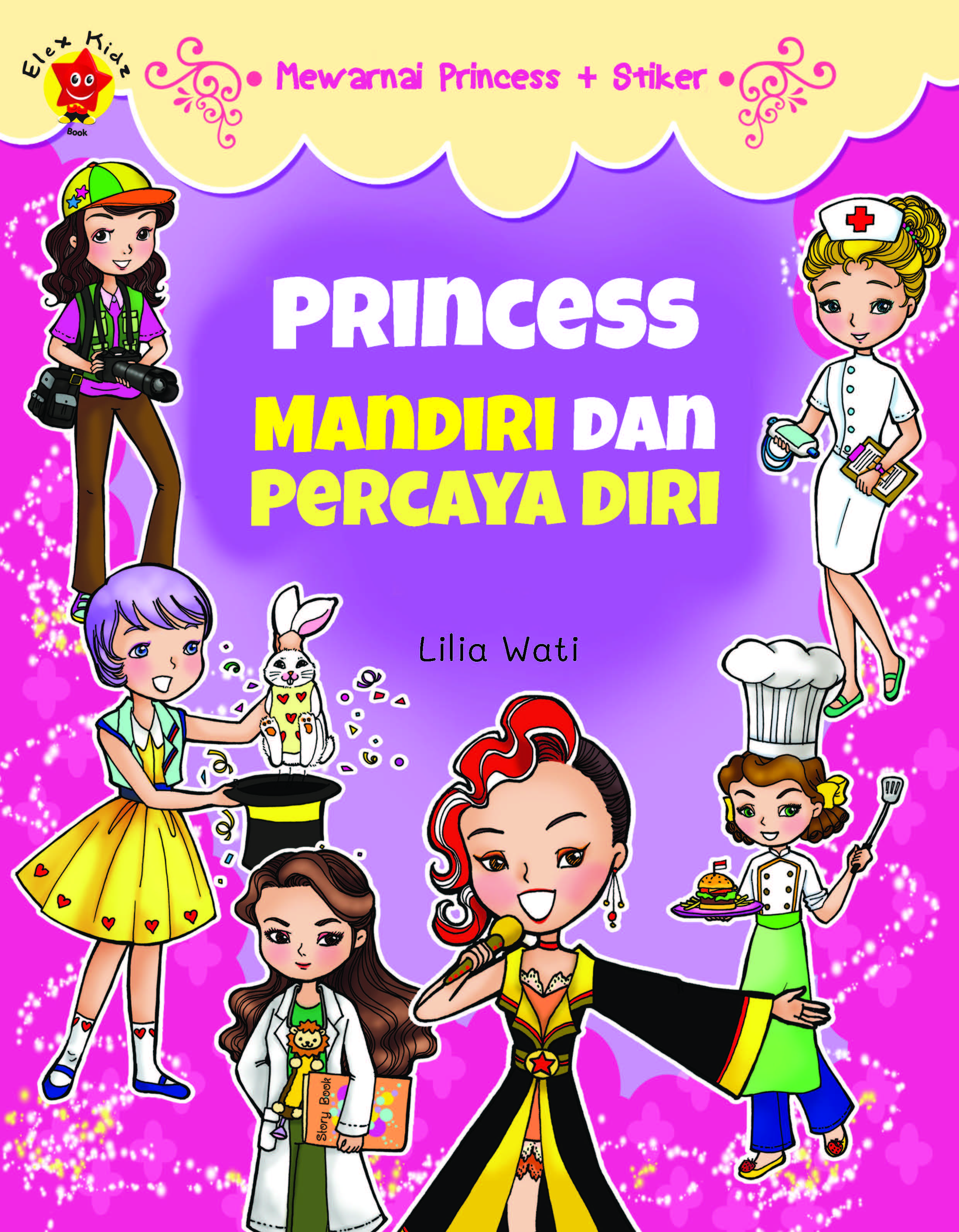 Mewarnai Princess + Stiker: Princess Mandiri dan Percaya Diri