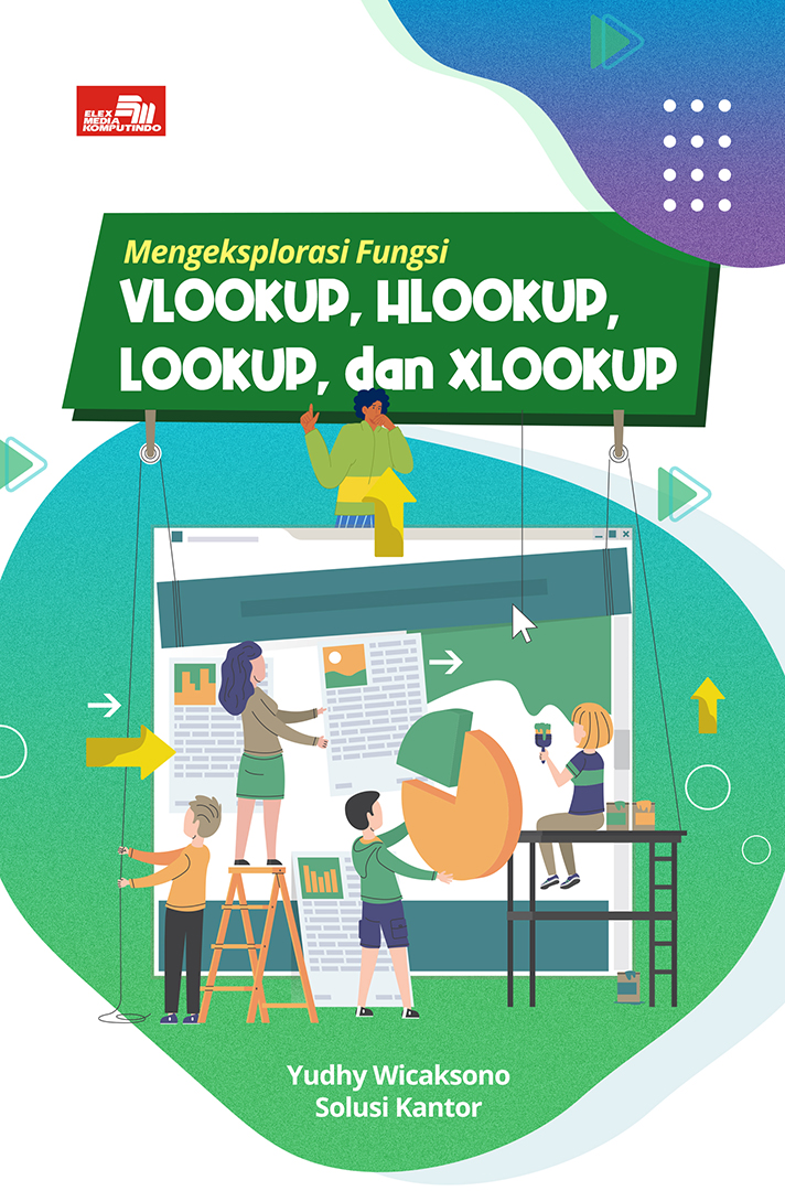 Mengeksplorasi Fungsi VLOOKUP, HLOOKUP, LOOKUP, dan XLOOKUP